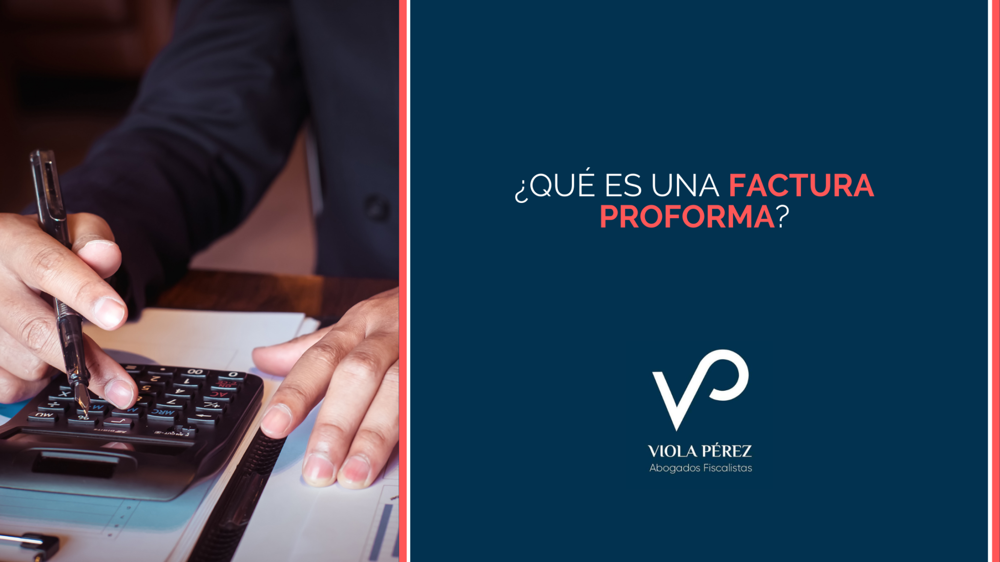 ¿Qué es una factura proforma? - Viola Pérez