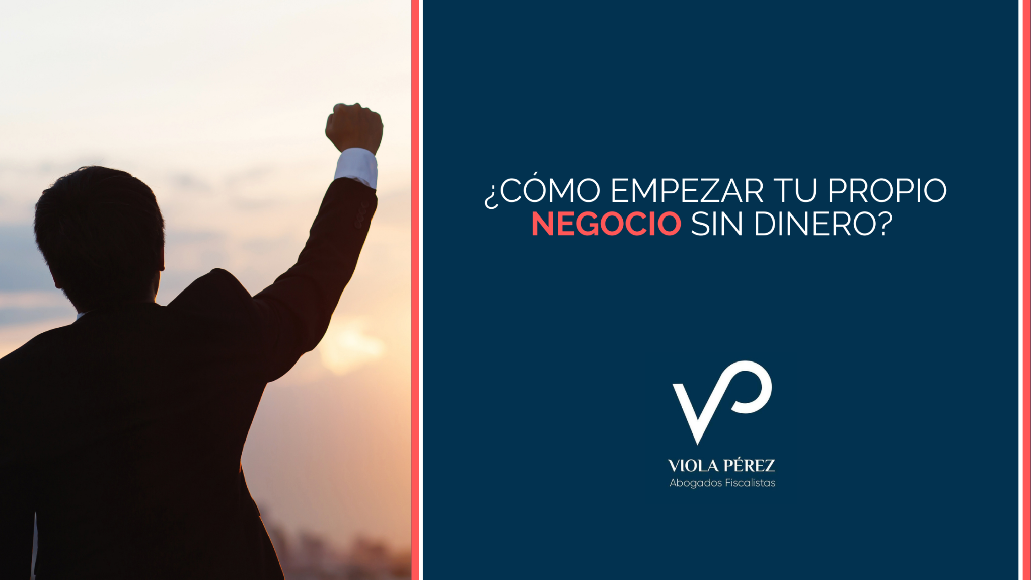 ¿Cómo empezar tu propio negocio sin dinero? - Viola Pérez